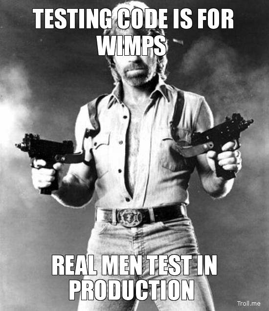 testing-code-is-for-wimps-real-men-test-in-production - Matt Cromwell testing-code-is-for-wimps-real-men-test-in-production - Matt Cromwell